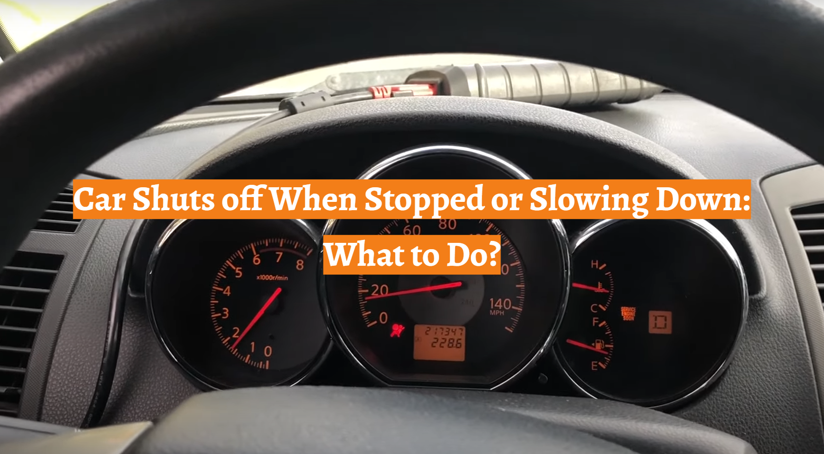 Car Shuts off When Stopped or Slowing Down: What to Do? - CarProfy